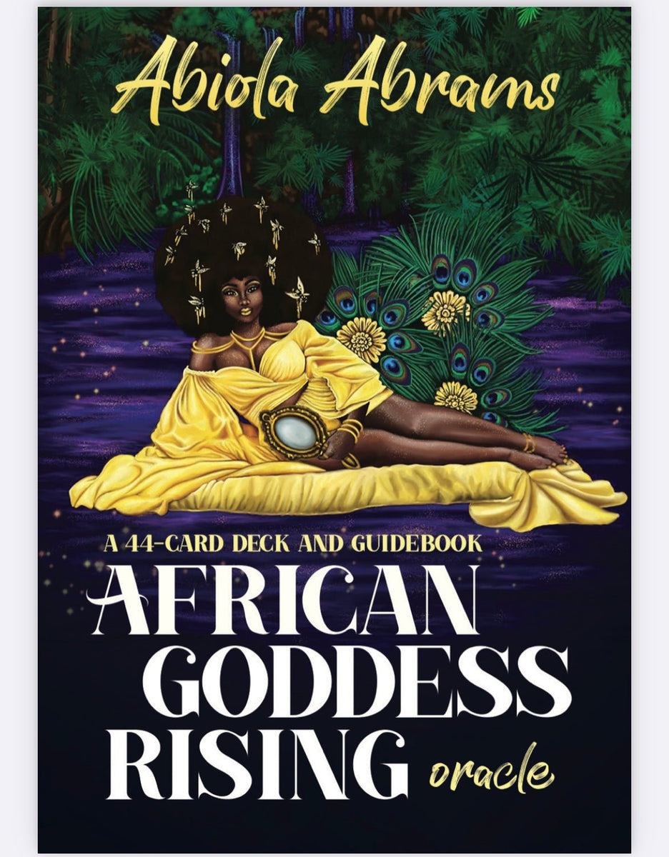 Oracle Cards - African Goddess Rising Oracle by Abiola Abrams – The ...